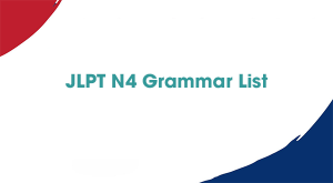 Jlpt N4 Grammar List